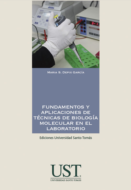 Fundamentos y aplicaciones de técnicas de biología molecular en el laboratorio - Universidad ...